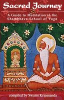 Sacred Journey by Kripananda | Goodreads