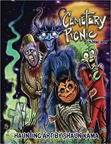 Cemetery Picnic: A Coloring Book of Haunting Art by Shaun Kama | Goodreads