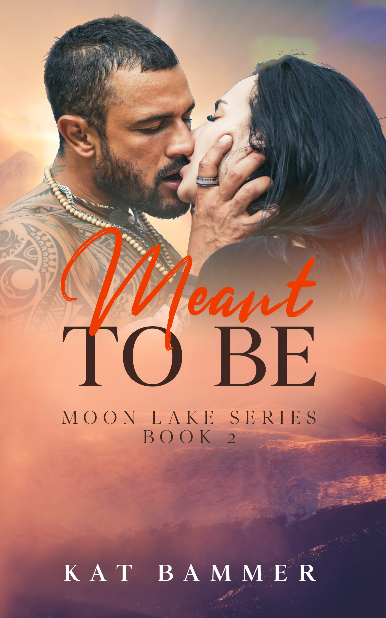 Meant to Be (Moon Lake, #2) by Kat Bammer | Goodreads
