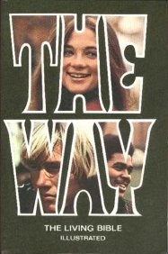 The Way: The Living Bible by Anonymous | Goodreads