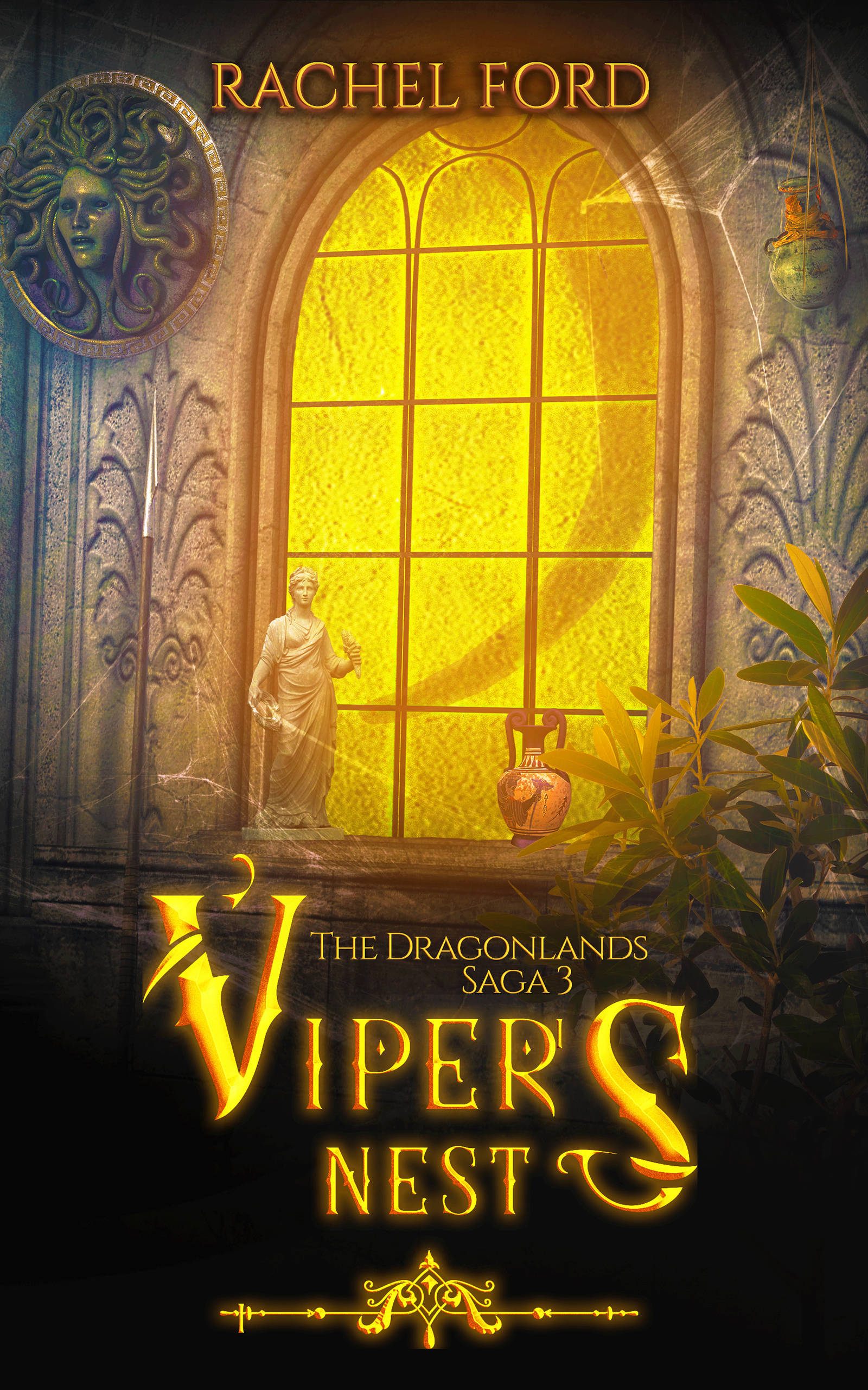 Viper's Nest (The Dragonland Saga #3) by Rachel Ford | Goodreads