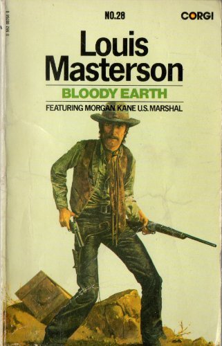 Bloody earth (A Corgi book ; no. 28) by Louis Masterson | Goodreads