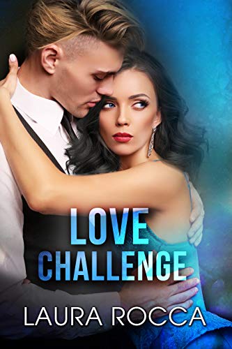 Love Challenge by Laura Rocca | Goodreads