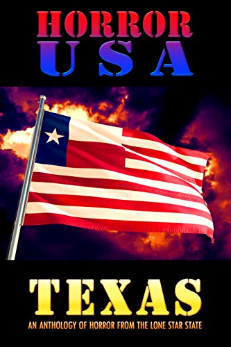 Horror USA: Texas by Gabriel Grobler | Goodreads