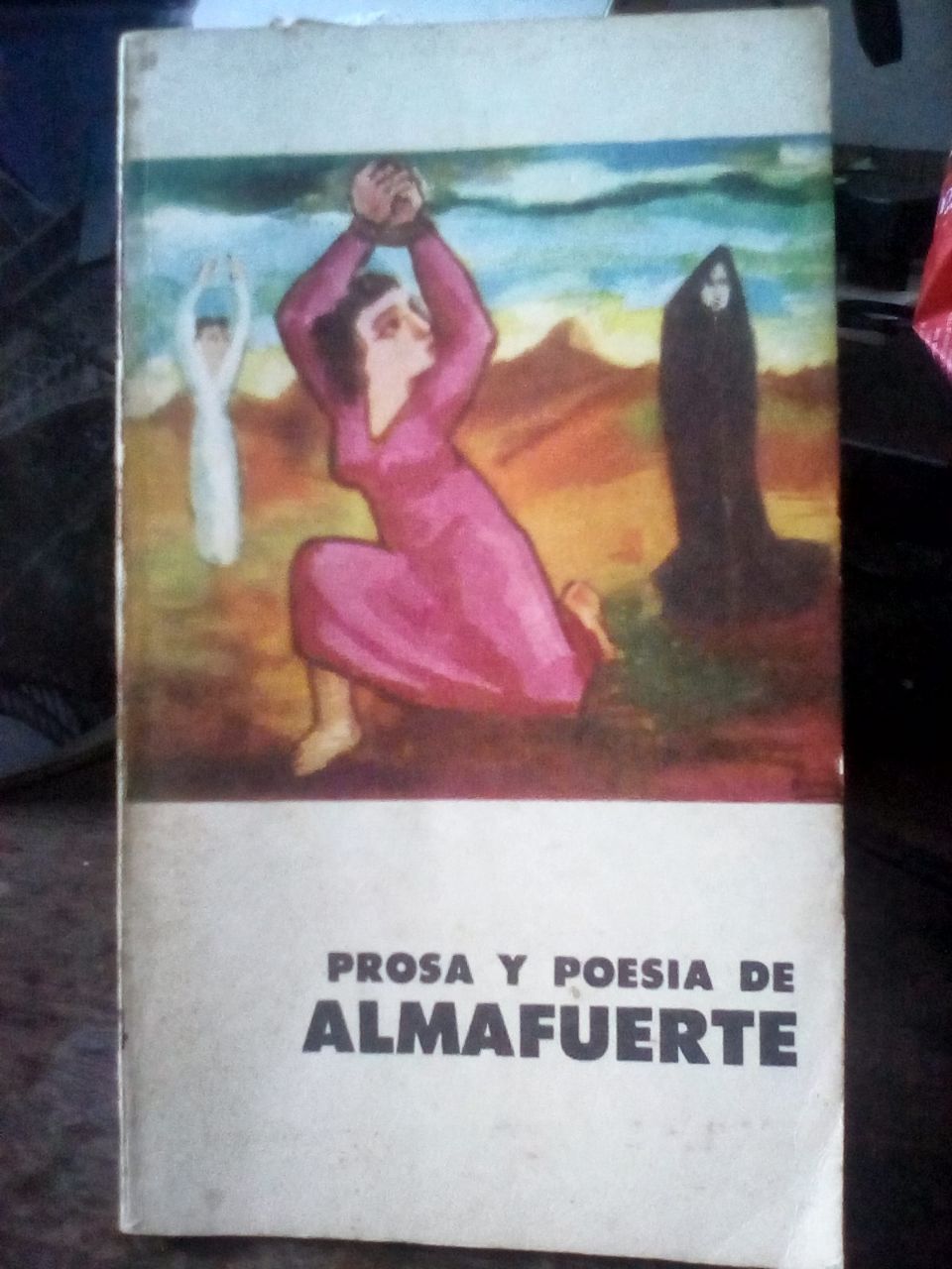 Prosa y Poesía de Almafuerte by Pedro Bonifacio Palacios | Goodreads