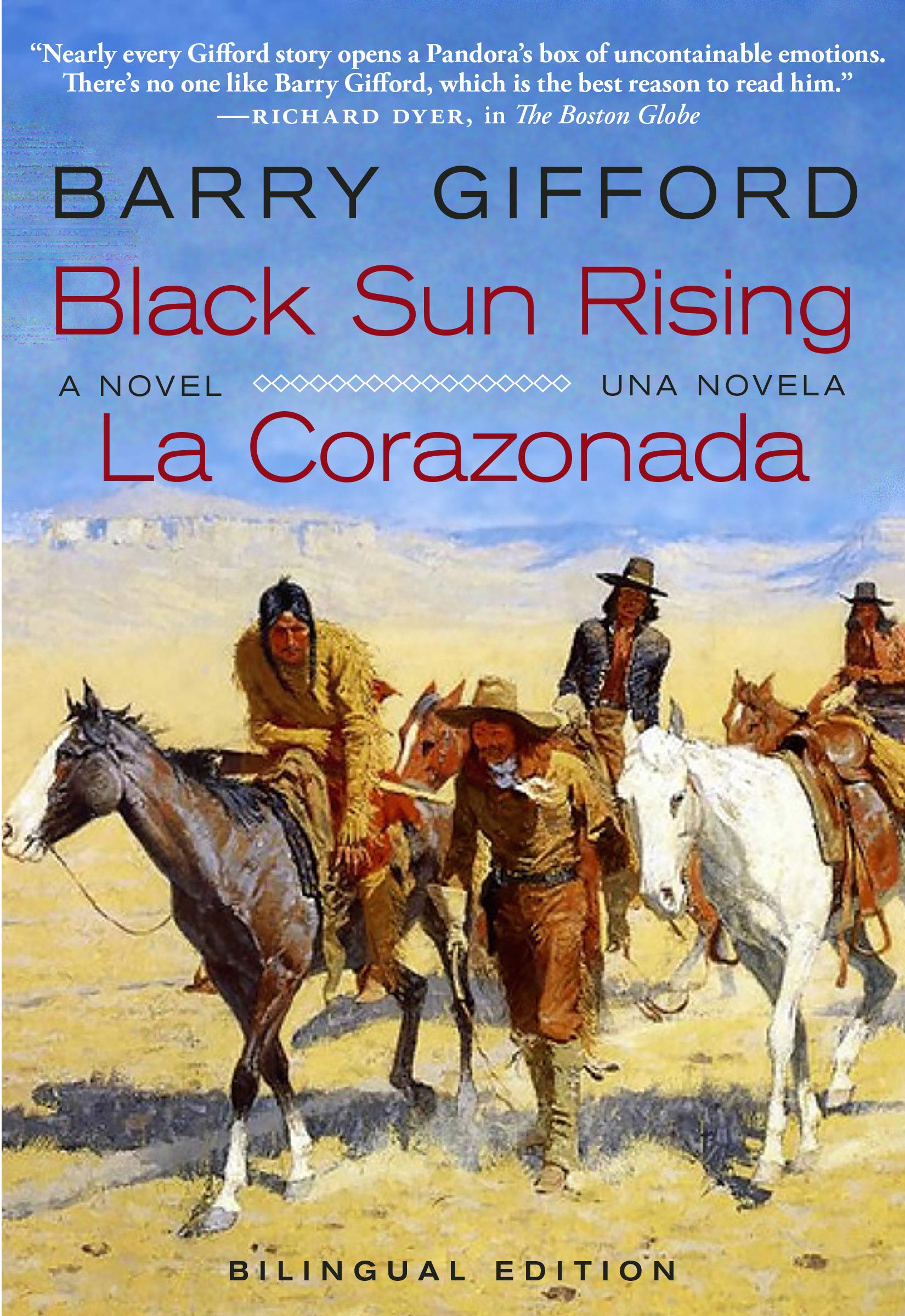 Black Sun Rising / La Corazonada: A novel / una novela by Barry Gifford ...