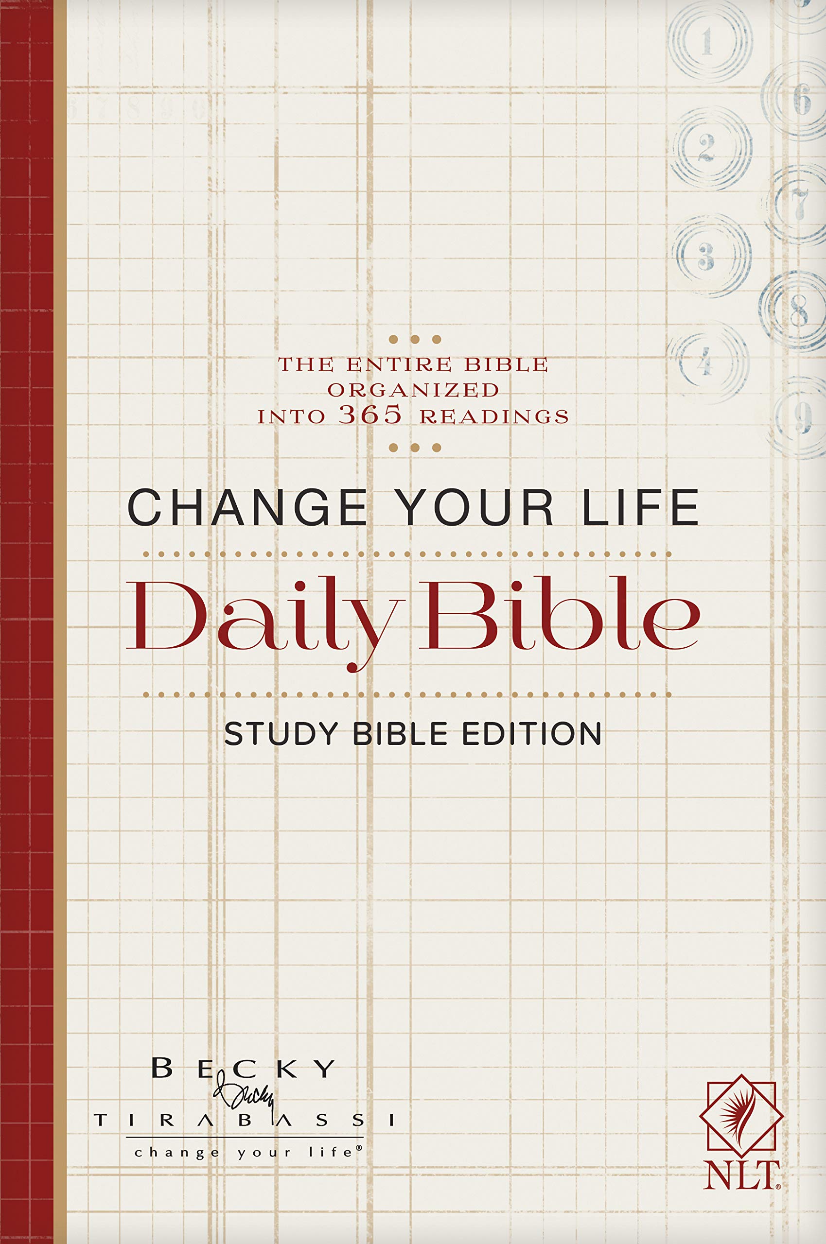 Change Your Life Daily Bible Study Bible Edition by Becky Tirabassi ...