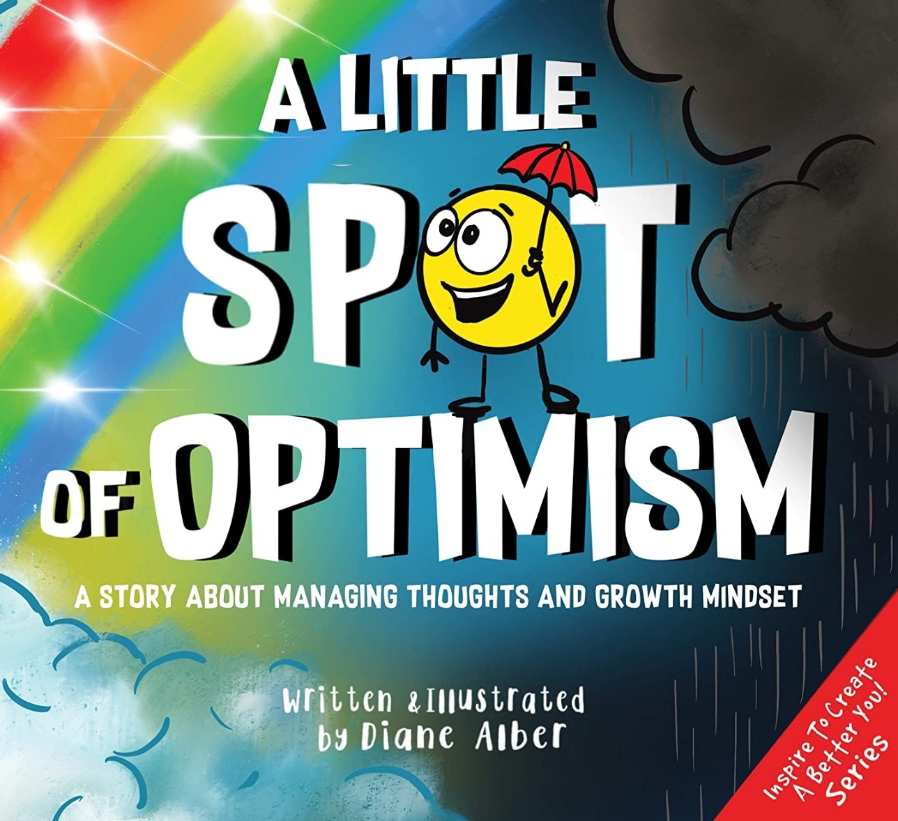 A Little SPOT of Optimism: A Story About Managing Thoughts And Growth ...