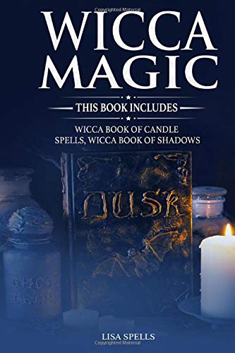 Wicca Magic: This book includes: Wicca book of candle spells, Wicca ...