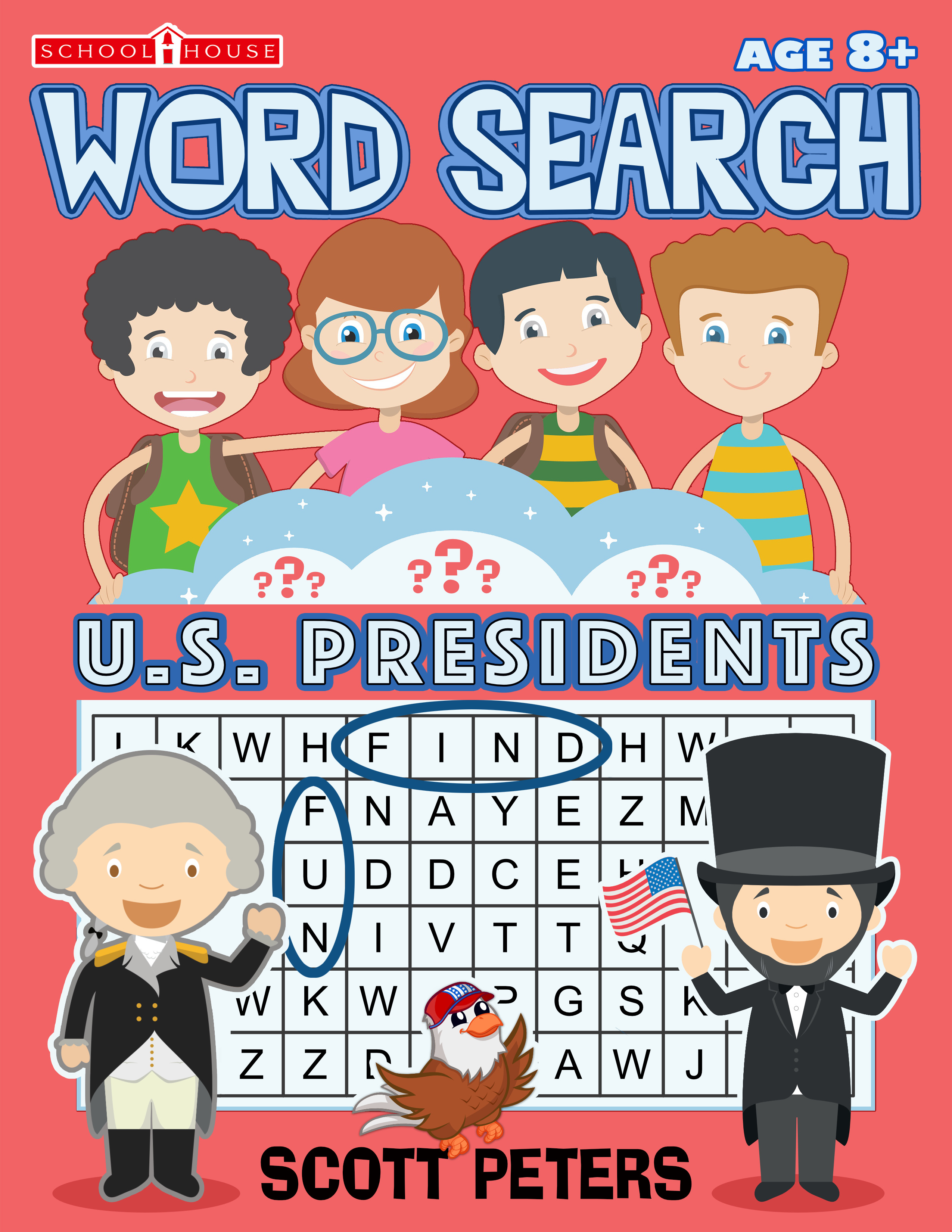 Clever Kids Word Search: United States Presidents by Scott Peters ...
