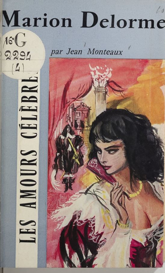 Marion Delorme by Jean Monteaux | Goodreads