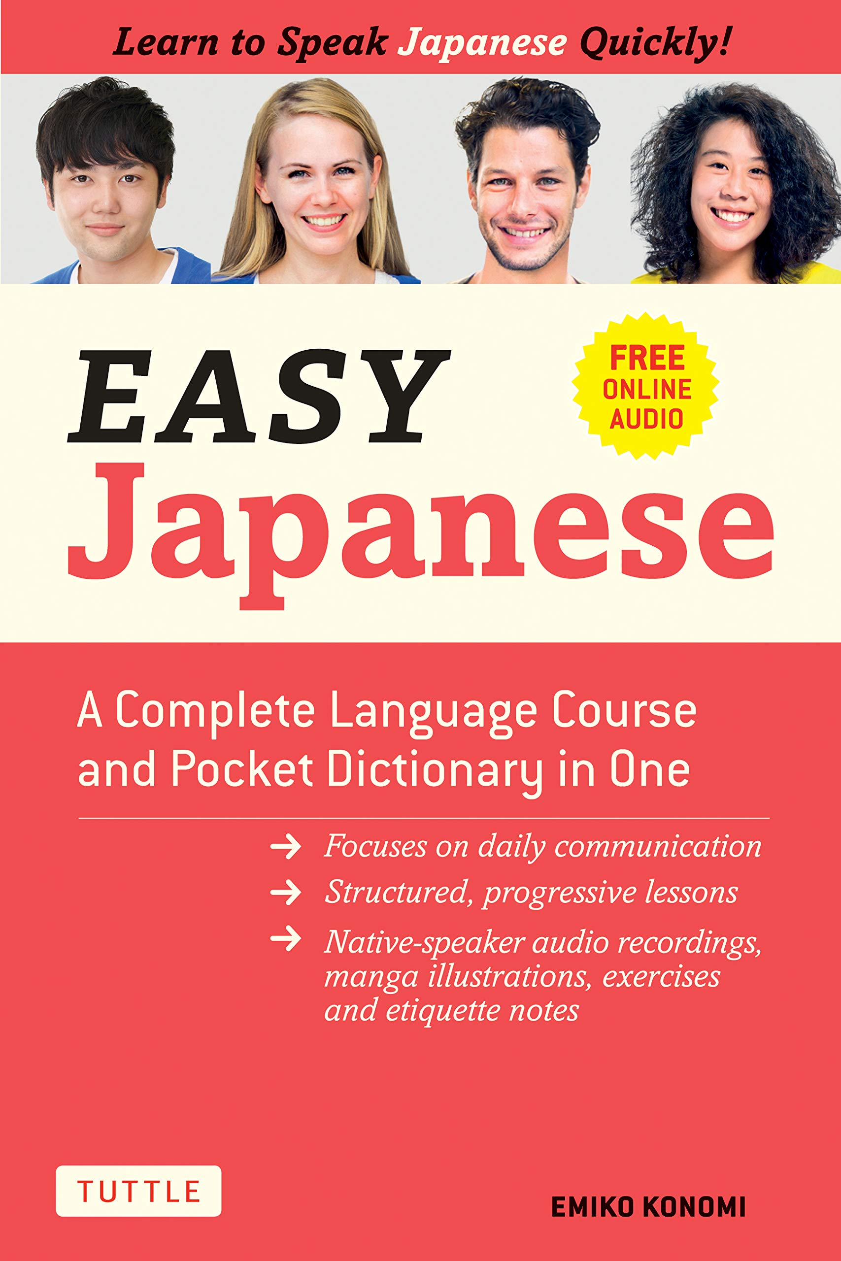 Easy Japanese: A Complete Language Course and Pocket Dictionary in One ...