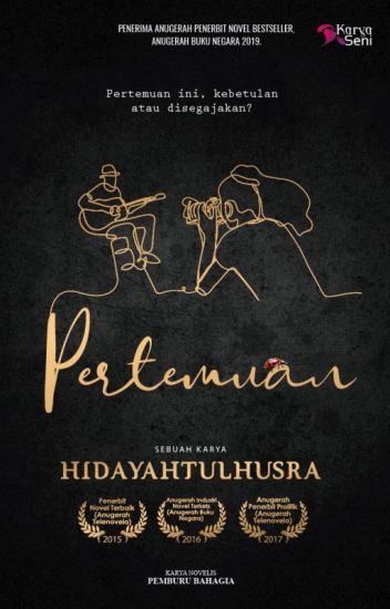 Pertemuan by Hidayahtulhusra | Goodreads
