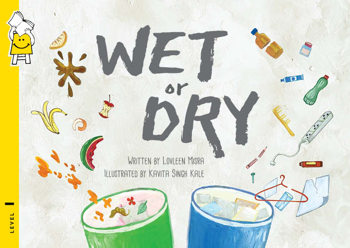 Wet or Dry by Lovleen Misra | Goodreads