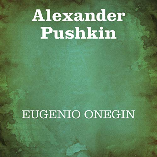 Eugenio Onegin by Alexander Pushkin | Goodreads