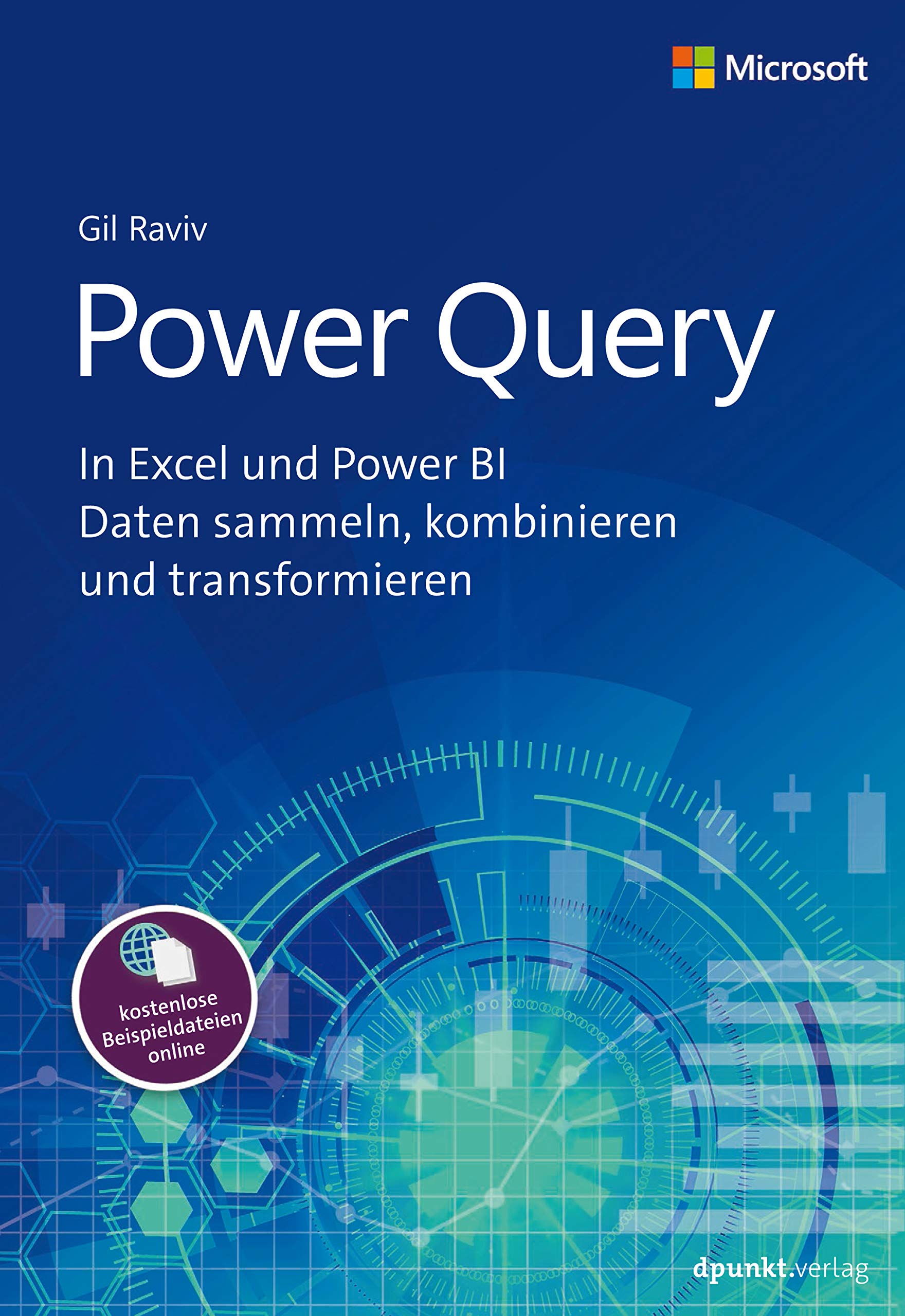 Power Query In Excel Und Power BI Daten Sammeln Kombinieren Und