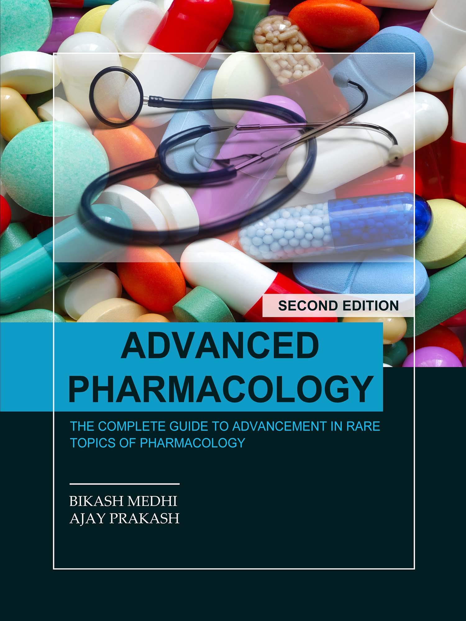 Advanced Pharmacology: 2 edition by Bikash Medhi | Goodreads