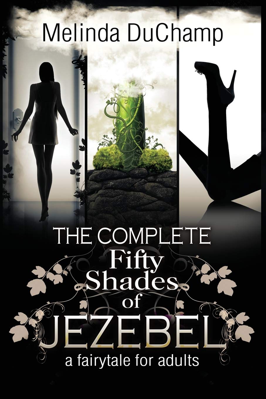 The Complete Fifty Shades of Jezebel: A Fairy Tale for Adults by ...