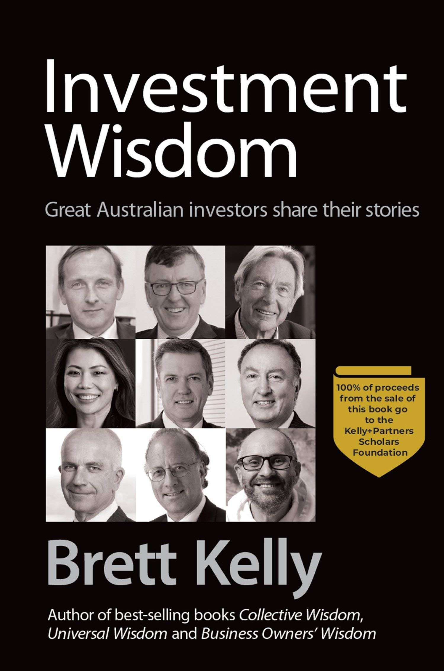 Investment Wisdom: Great Australian investors share their stories by ...