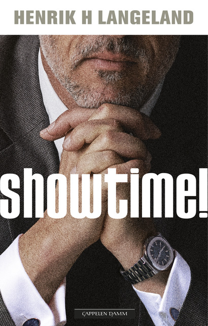 Showtime! by Henrik H. Langeland | Goodreads
