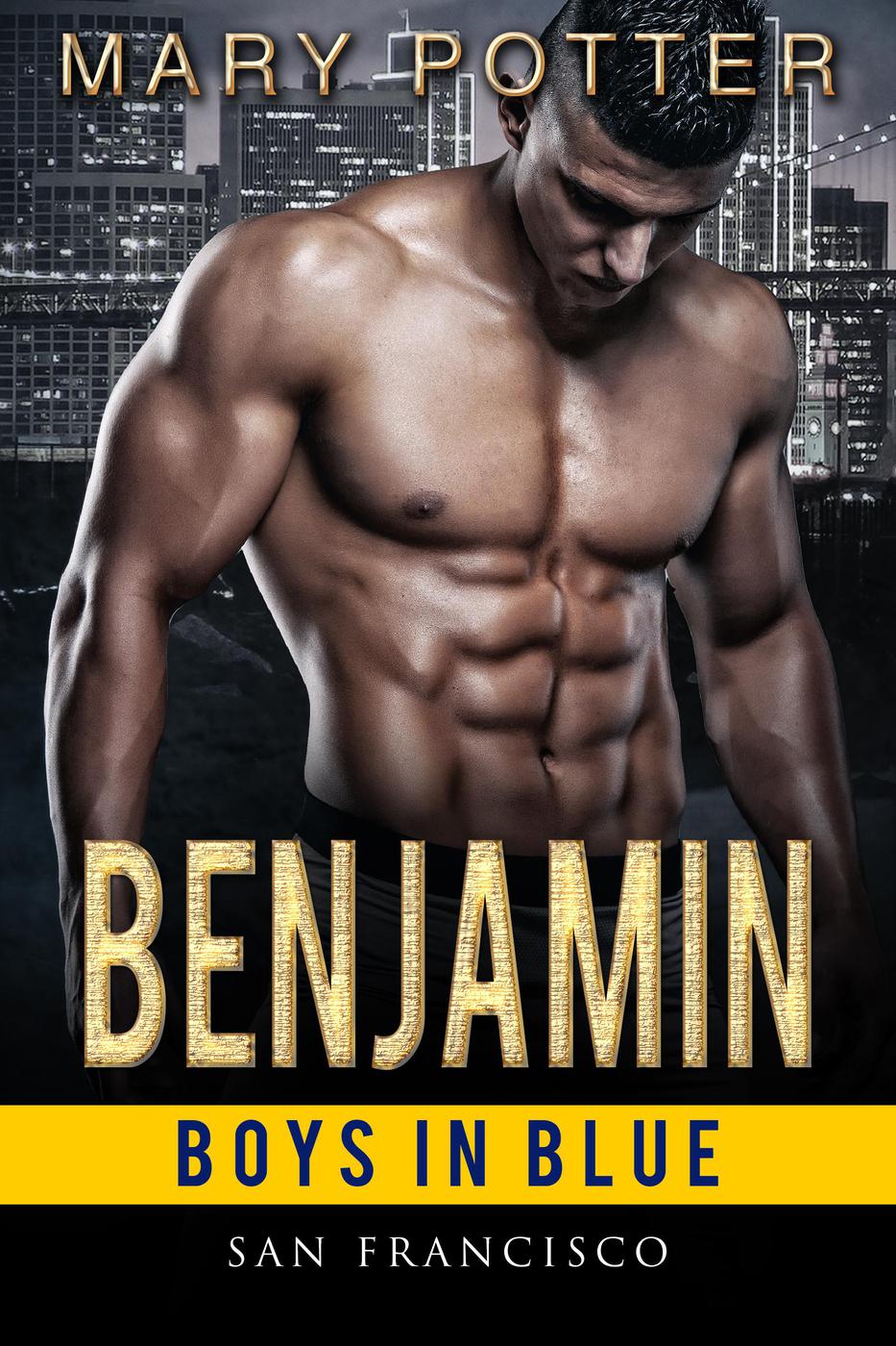 Benjamin (Boys In Blue - San Francisco, #1) by Mary Potter | Goodreads