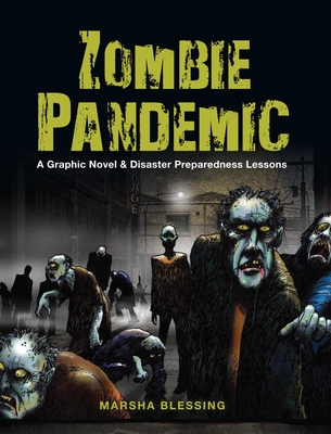 Zombie Pandemic: A Graphic Novel & Disaster Preparedness Lessons by ...