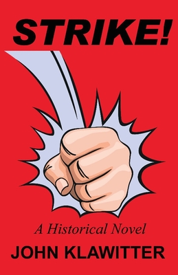 Strike! by John Klawitter | Goodreads