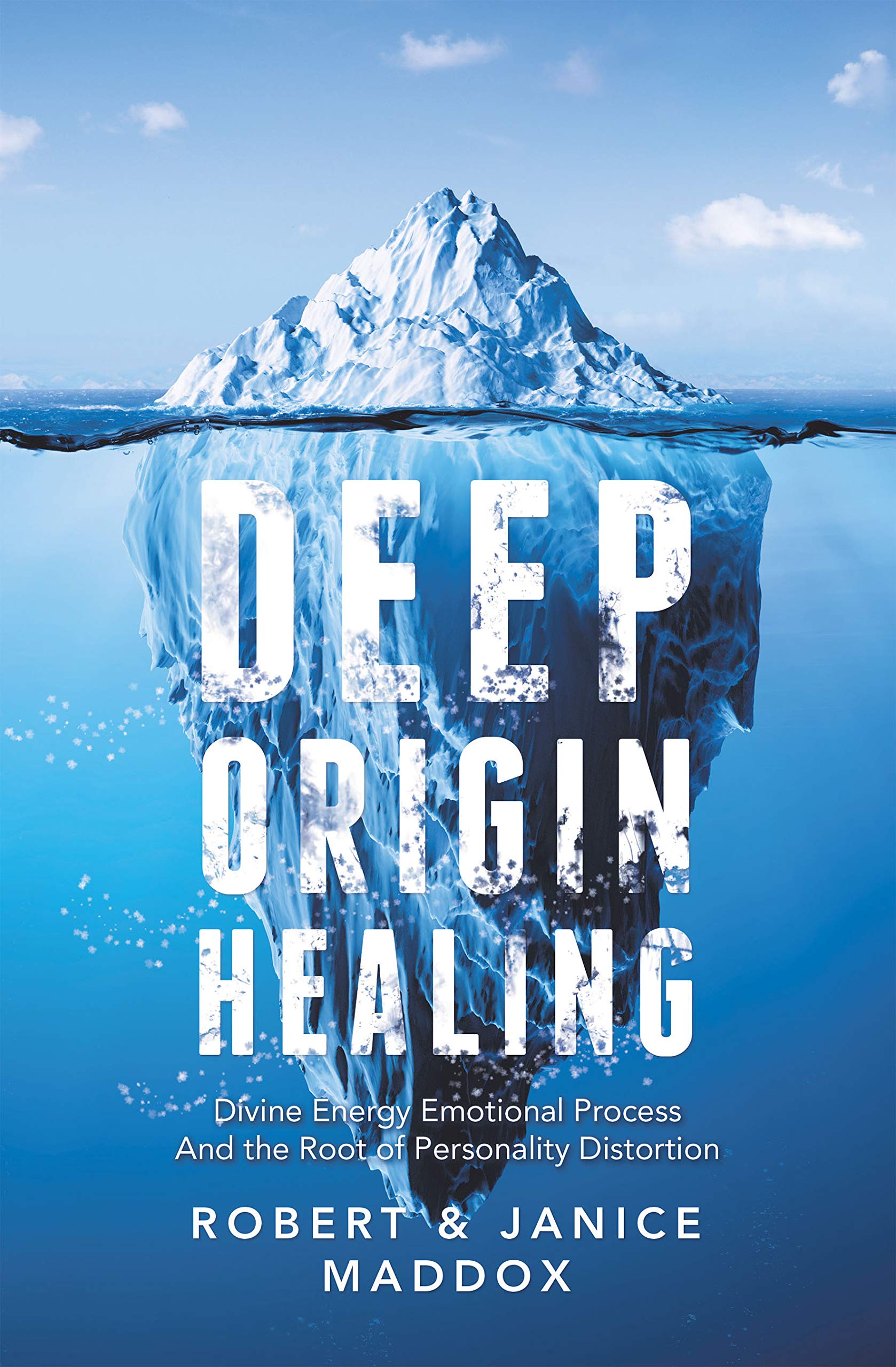 Deep Origin Healing: Divine Energy Emotional Process and the Root of ...