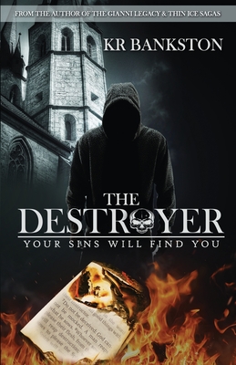The Destroyer by K.R. Bankston | Goodreads