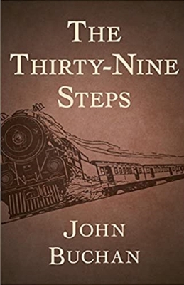 The Thirty-Nine Steps Illustrated by John Buchan | Goodreads