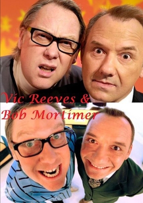 Vic Reeves & Bob Mortimer by Harry Lime | Goodreads