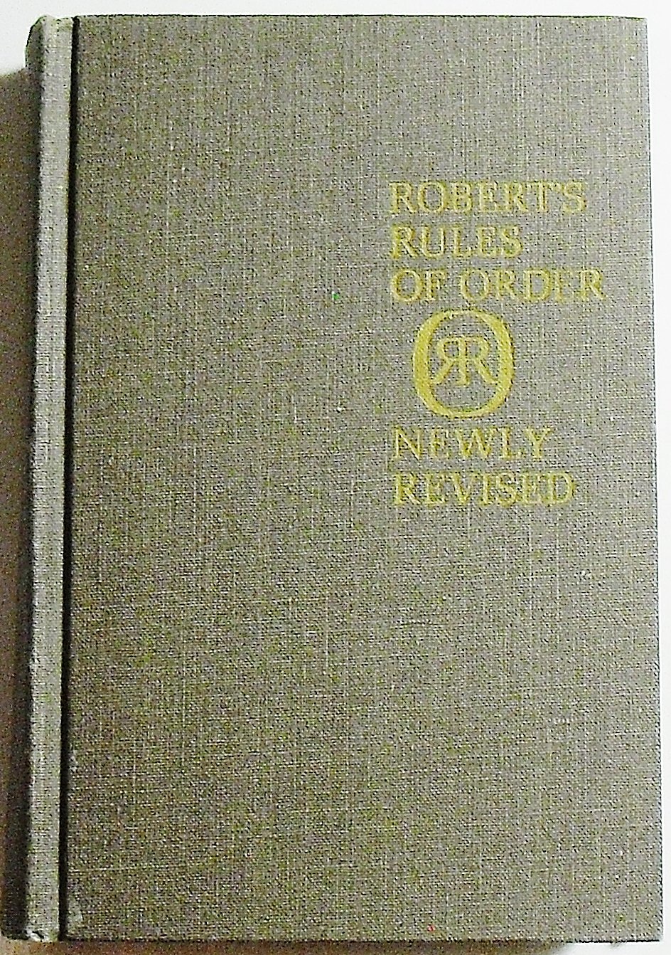 Roberts Rules of Order by Henry Martyn Robert | Goodreads