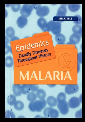 Malaria by Mick Isle | Goodreads