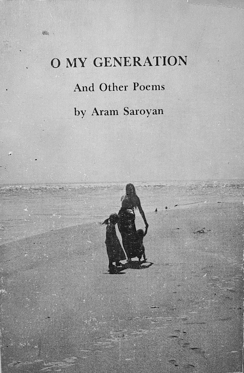 O My Generation and Other Poems by Aram Saroyan | Goodreads