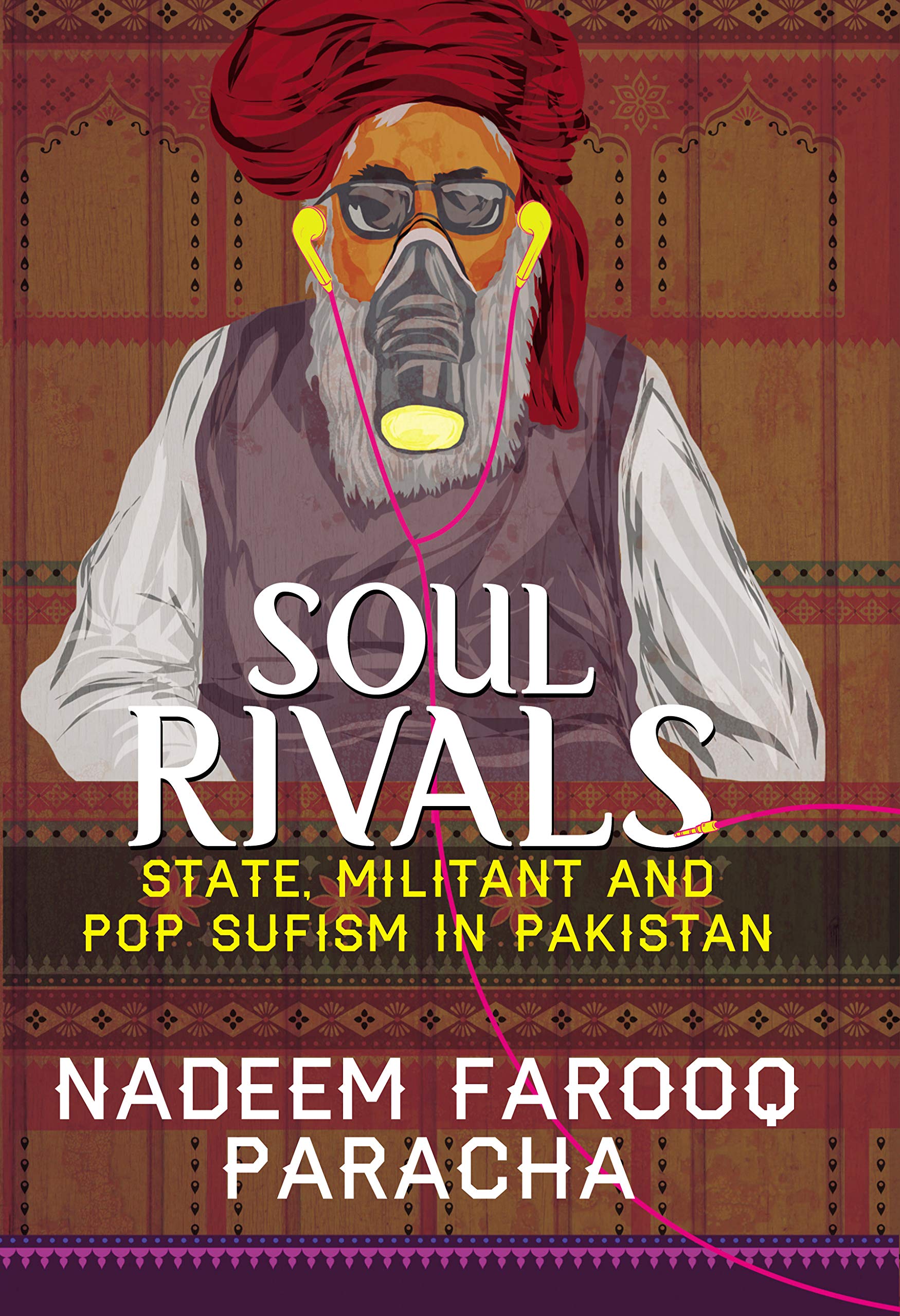Soul Rivals by Nadeem Farooq Paracha | Goodreads