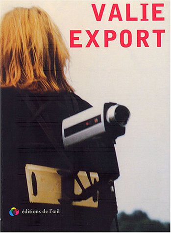 Valie Export by Valie Export | Goodreads