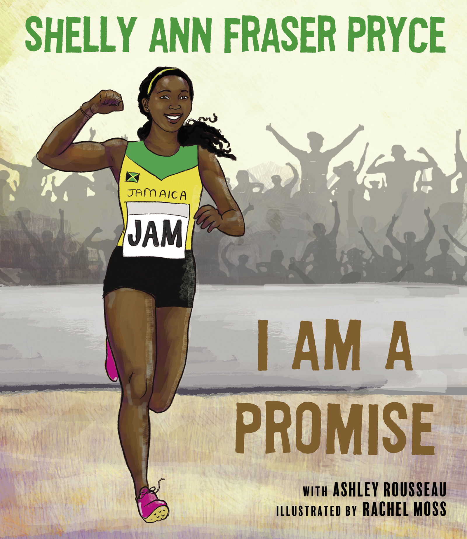 I Am a Promise by Shelly Ann Fraser Pryce | Goodreads