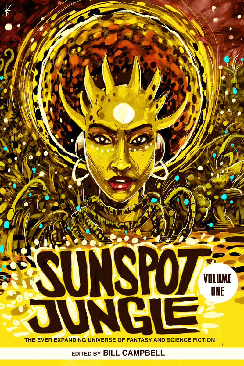 Sunspot Jungle (Sunspot Jungle, #1) by Bill Campbell | Goodreads
