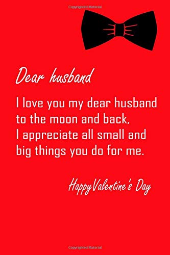 Dear husband, I love you my dear husband to the moon : Notebook ...