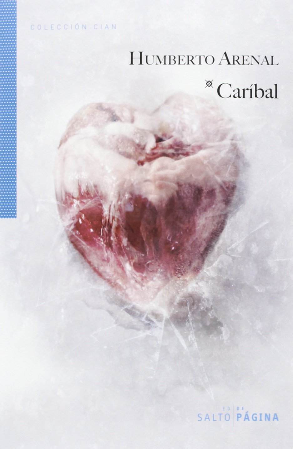 Caríbal by Humberto Arenal | Goodreads