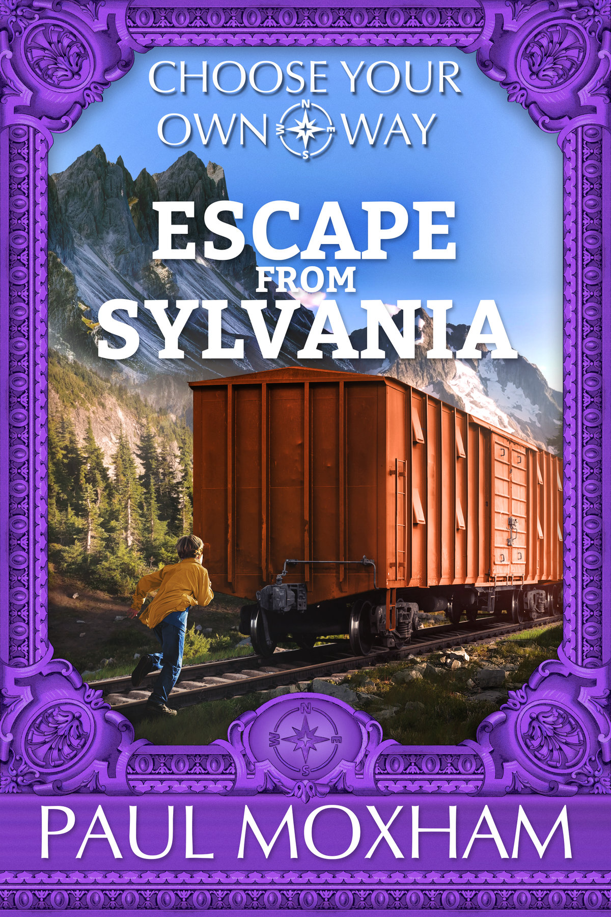 Escape From Sylvania (Choose Your Own Way Book 3) by Paul Moxham ...