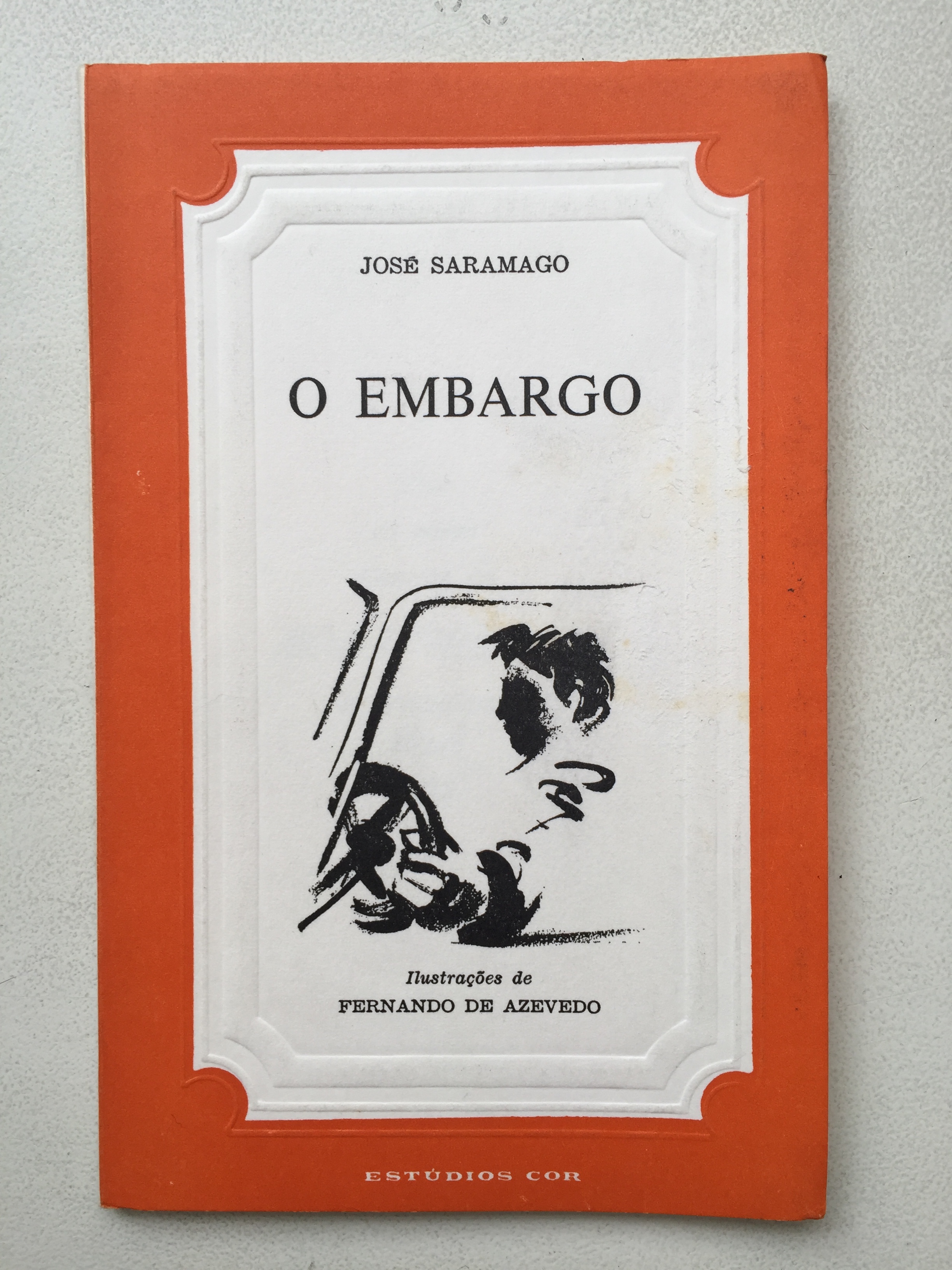 O Embargo by José Saramago | Goodreads