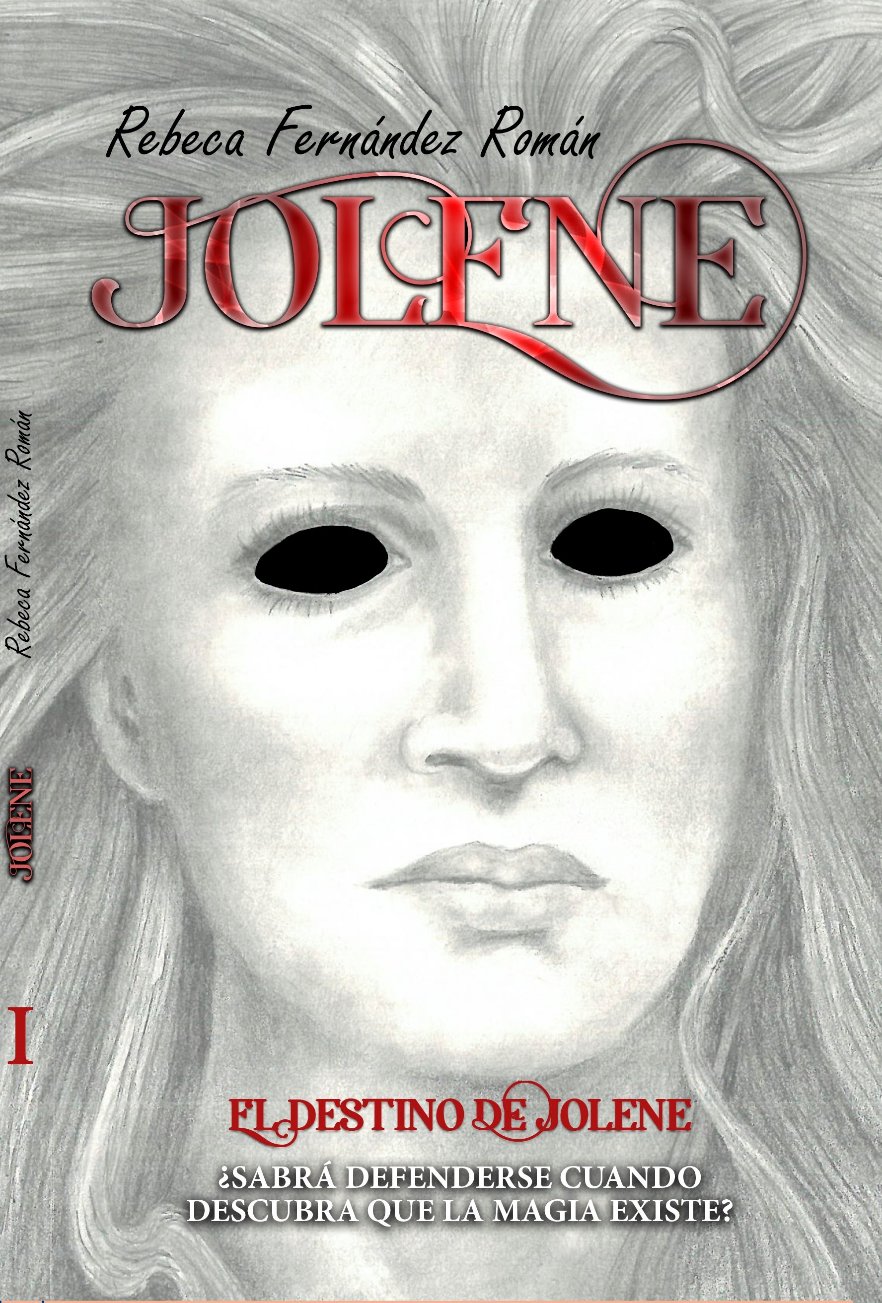 Jolene (El destino de Jolene, #1) by Rebeca Fernández Román | Goodreads