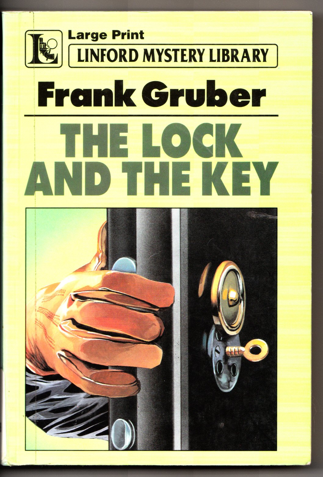 The Lock And The Key (LIN) by Frank Gruber | Goodreads