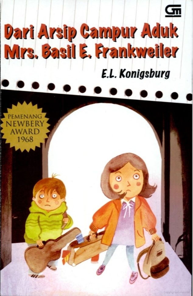 Dari Arsip Campur Aduk Mrs. Basil E. Frankweiler by E.L. Konigsburg ...
