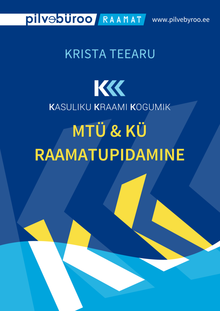 MTÜ ja KÜ raamatupidamine by Krista Teearu | Goodreads