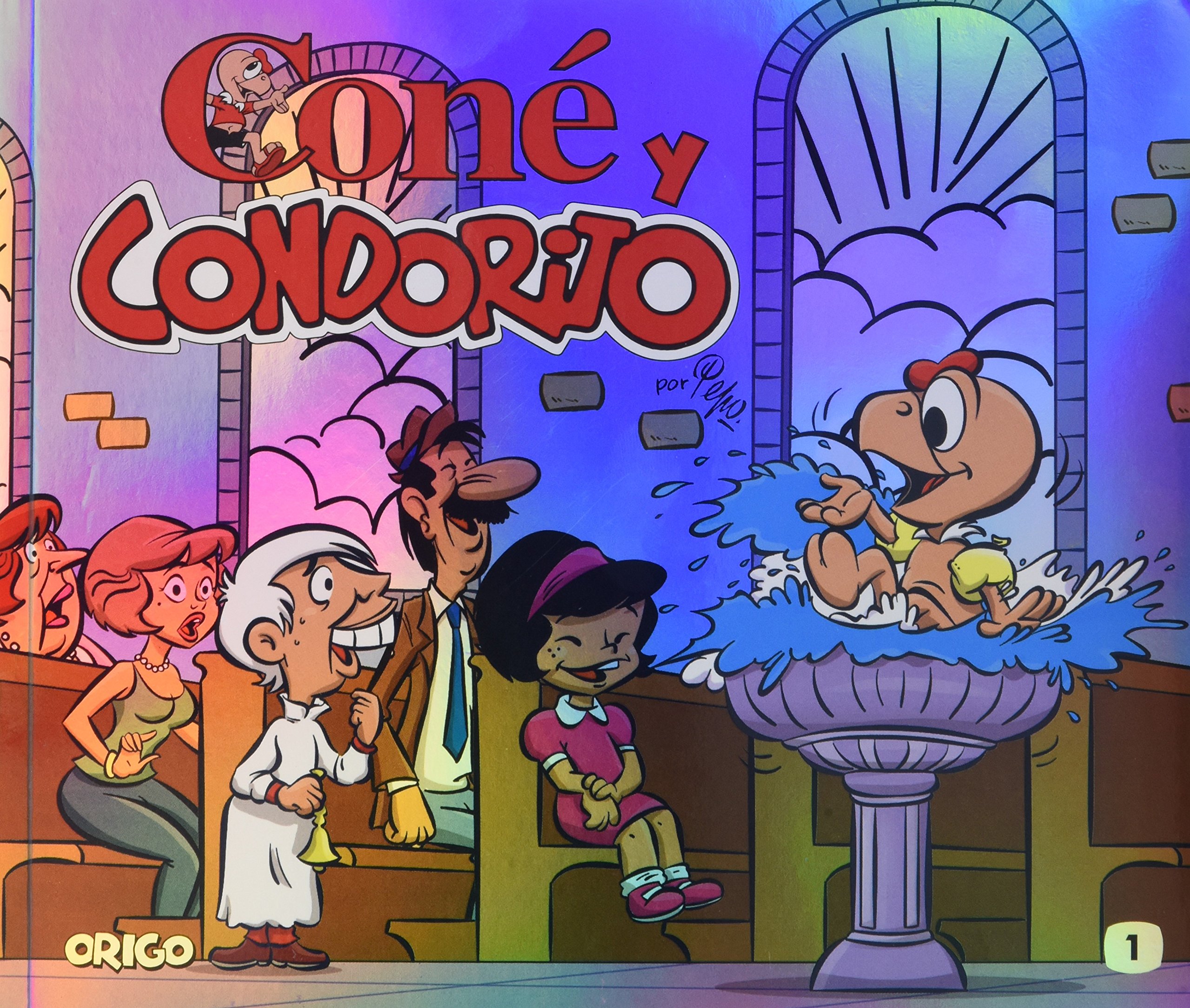 Cone y Condorito 1 (1) (Spanish Edition) by Pepo | Goodreads