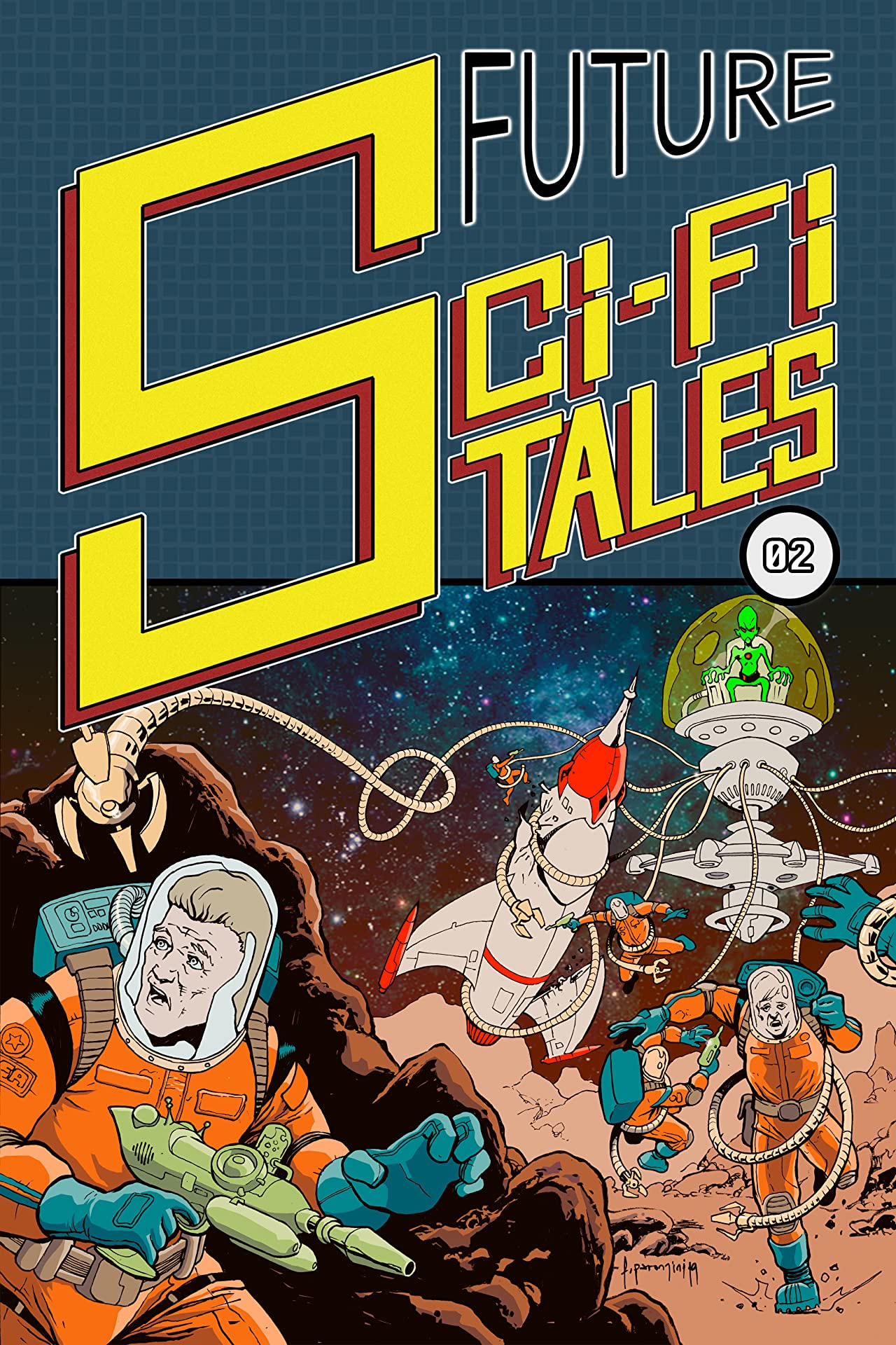Future Sci-Fi Tales #2 (Future Sci-Fi Tales, #2) by Jason Aaron | Goodreads