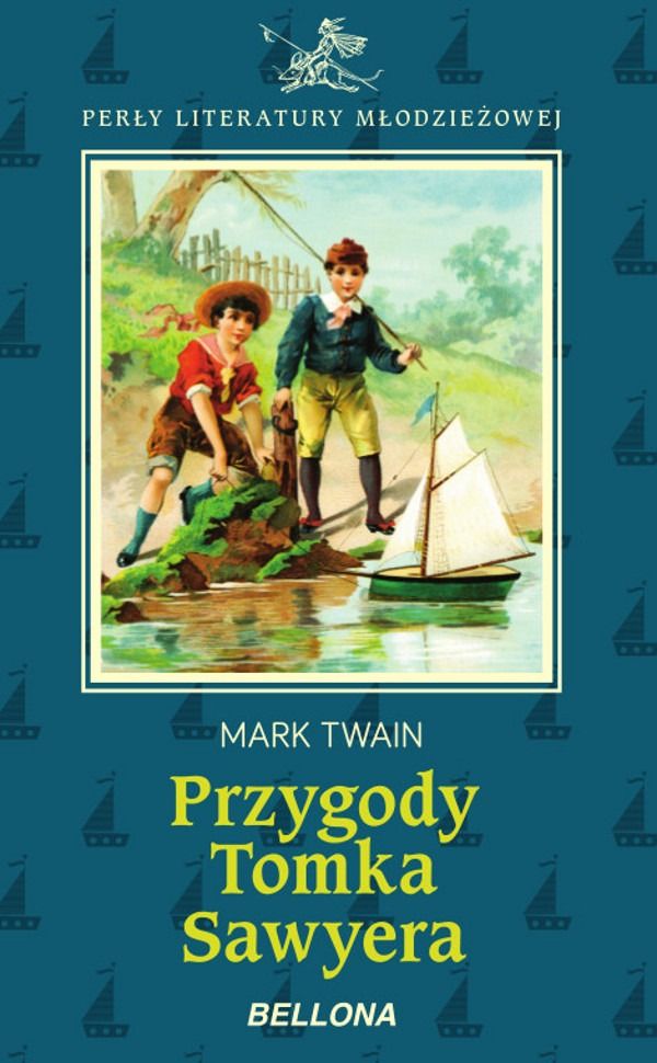 Przygody Tomka Sawyera by Mark Twain | Goodreads