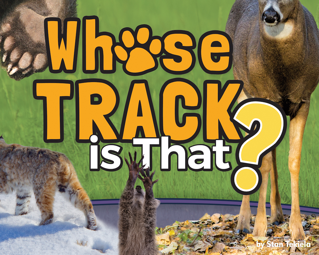 Whose Track Is That? by Stan Tekiela | Goodreads